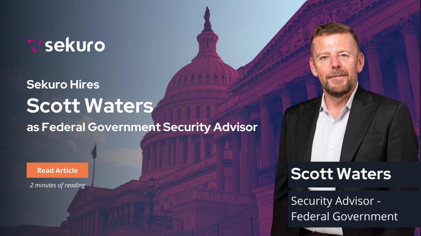 Sekuro hires Scott Waters as federal govt security advisor | Sekuro